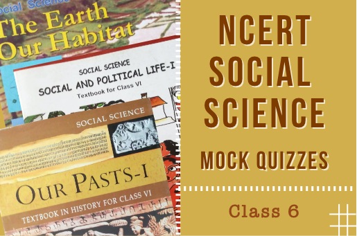 NCERT Class 6 Social Science